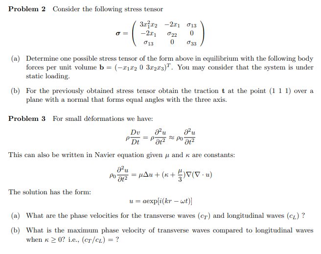 Solved Problem 2 Consider the following stress tensor | Chegg.com