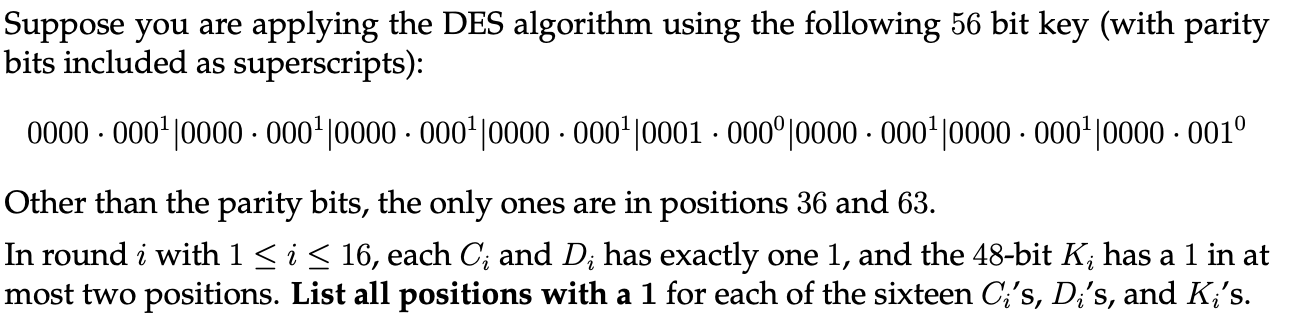 Suppose you are applying the DES algorithm using the | Chegg.com