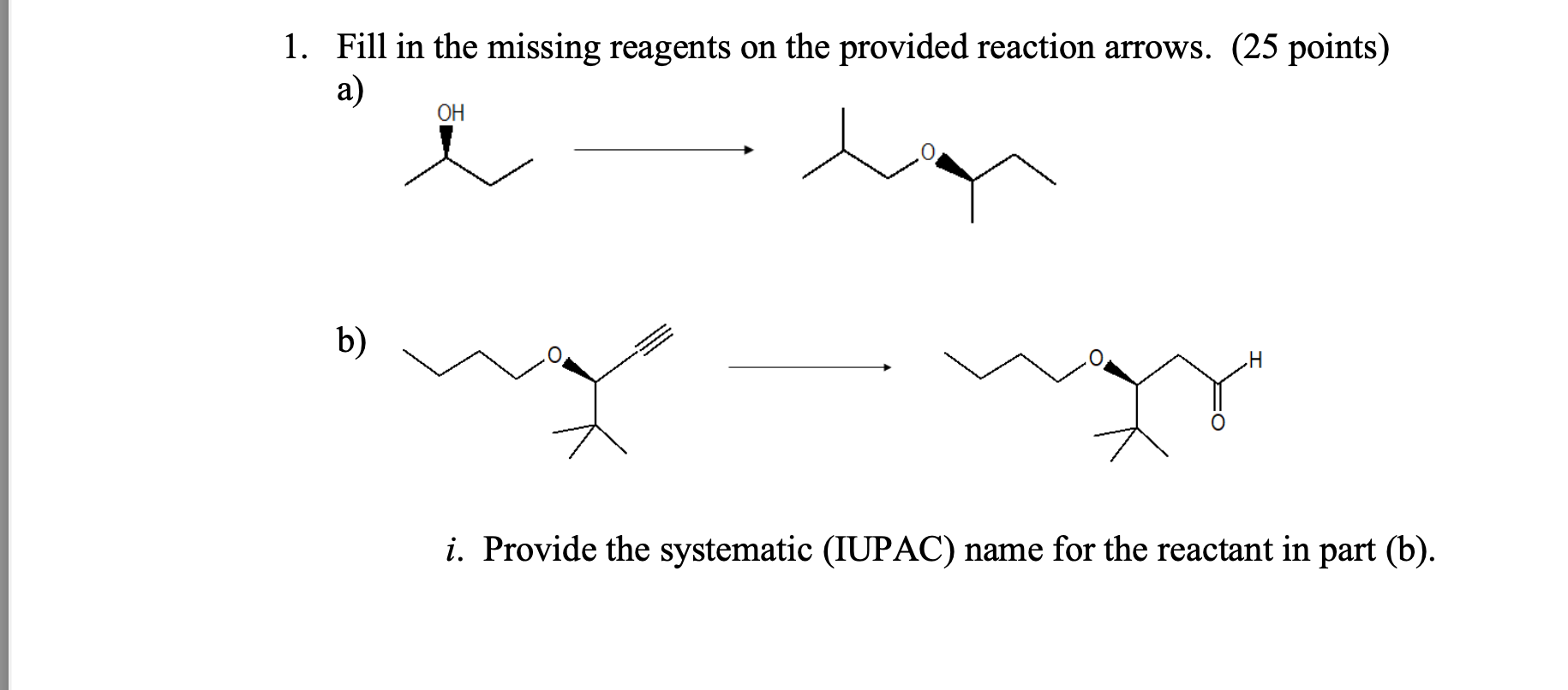 Solved 1. Fill in the missing reagents on the provided | Chegg.com