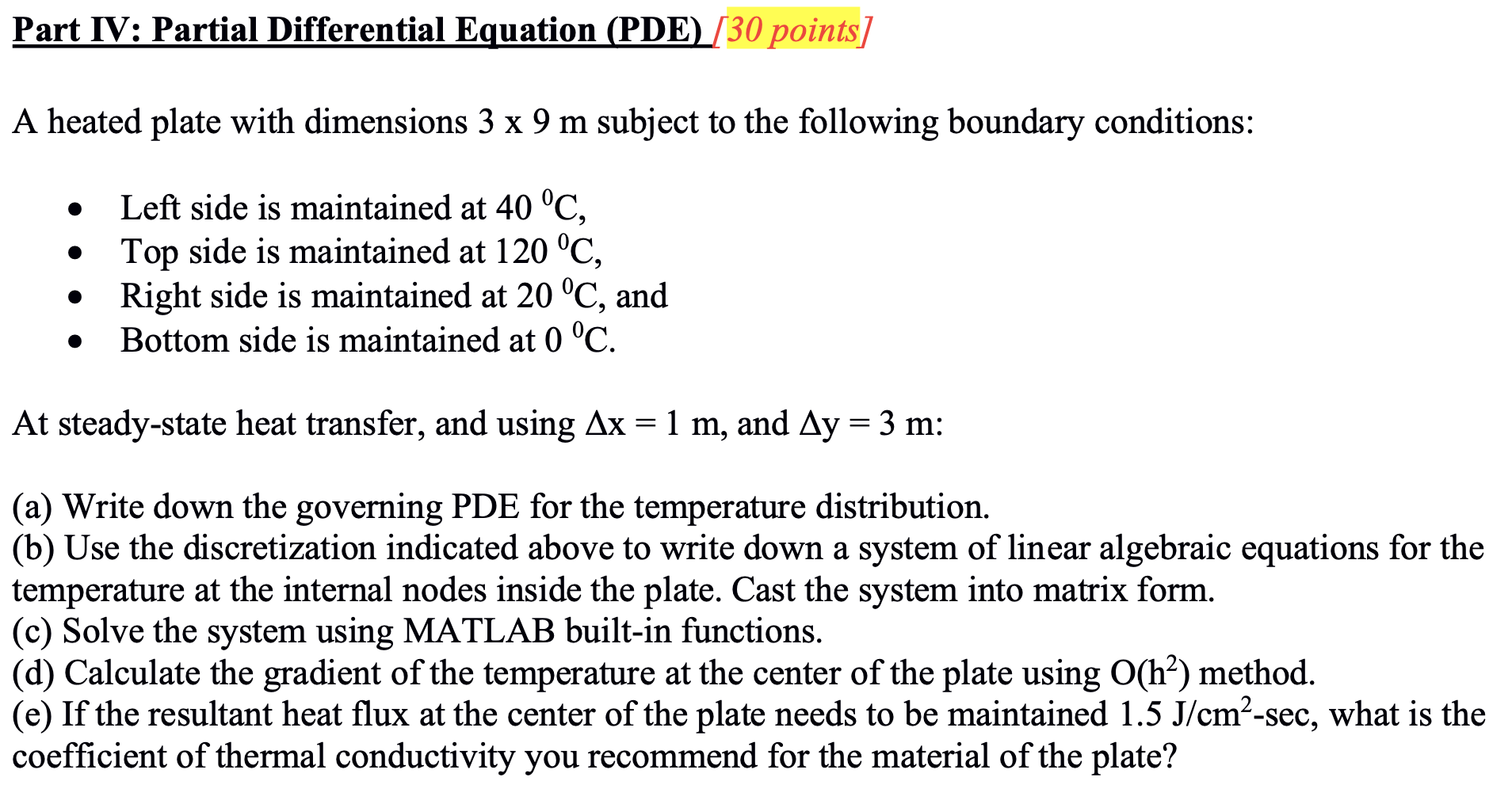Part IV: Partial Differential Equation (PDE) [30 | Chegg.com