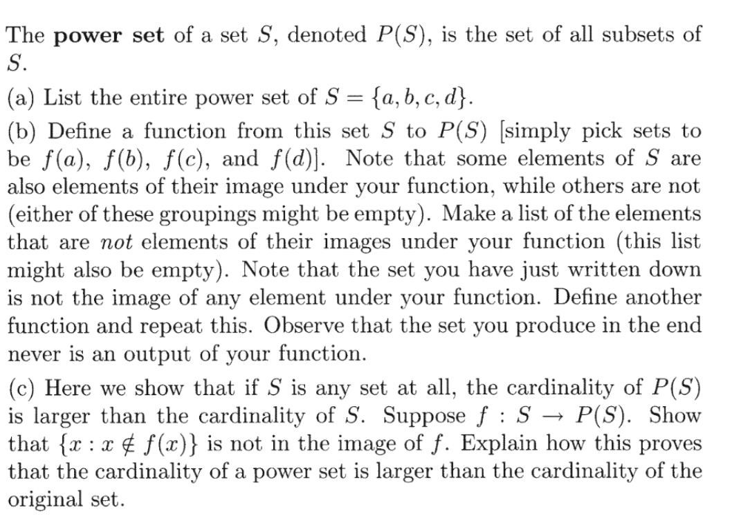 Solved = The power set of a set S, denoted P(S), is the set | Chegg.com