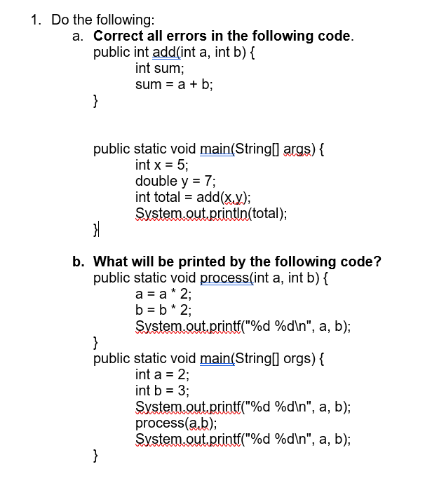 Solved 1. Do the following a, Correct all errors in the | Chegg.com