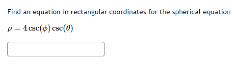 Solved Find an equation in rectangular coordinates for the | Chegg.com