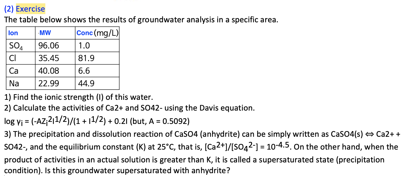 Solved (2) Exercise The table below shows the results of | Chegg.com
