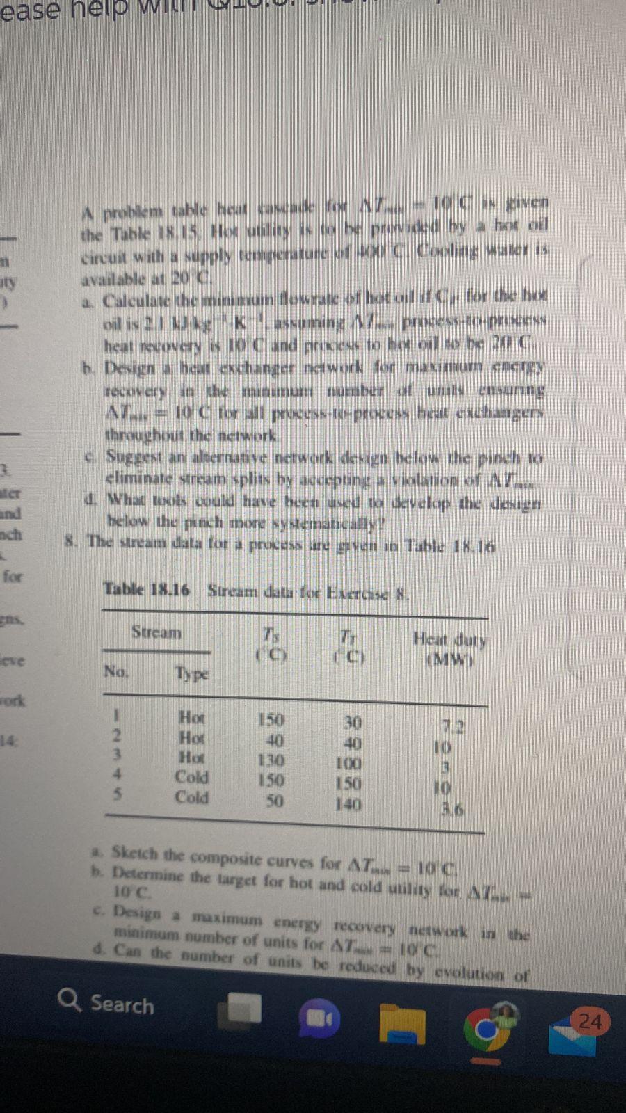 Solved Heat Integration/Pinch analysis. Please help with the | Chegg.com