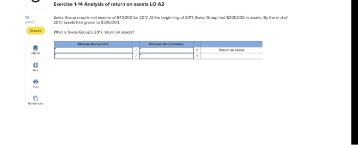 Solved Exercise 1-14 Analysis of return on assets LO A2 | Chegg.com