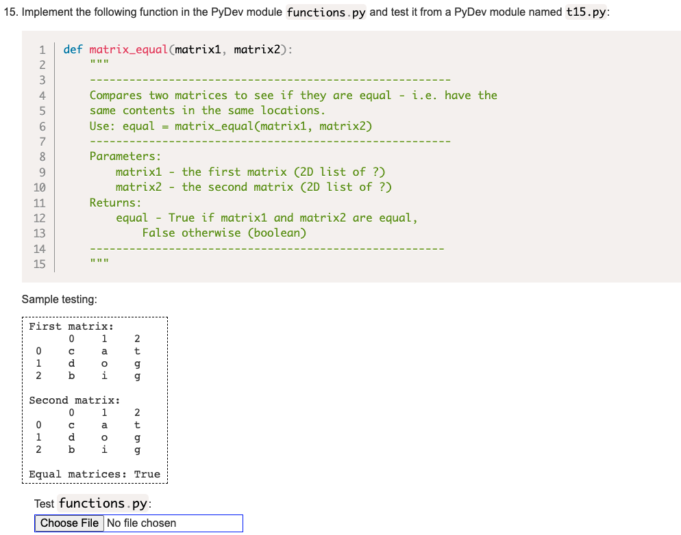 Solved 15 Implement The Following Function In The Pydev 