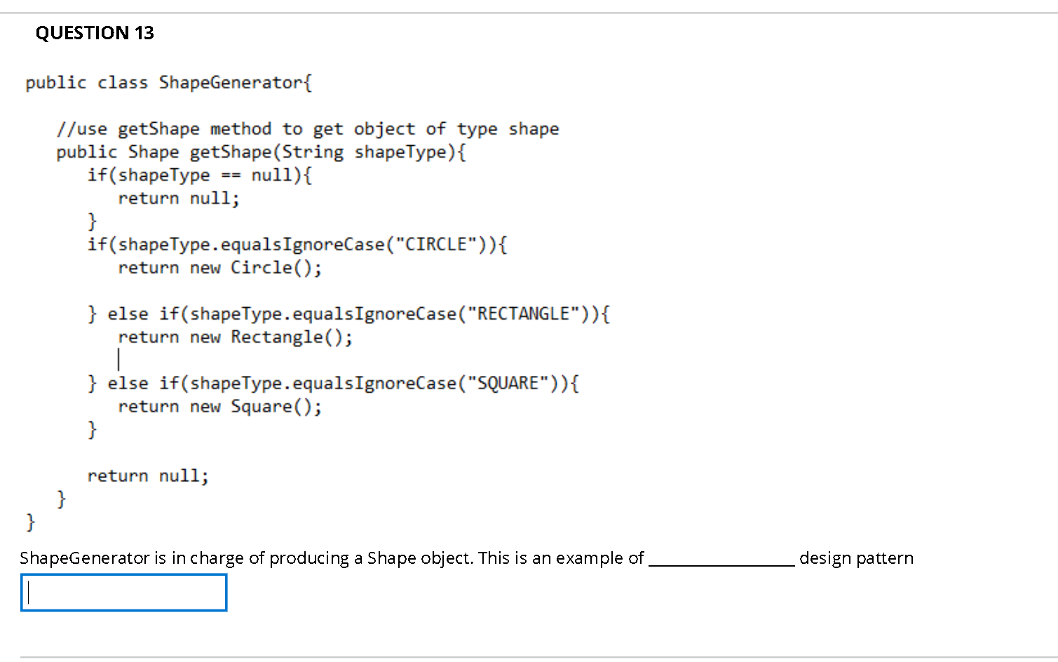 Solved QUESTION 13 public class ShapeGenerator{ //use | Chegg.com