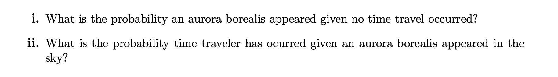Solved Problem 5 (Medium): Bayes Scientists recently | Chegg.com