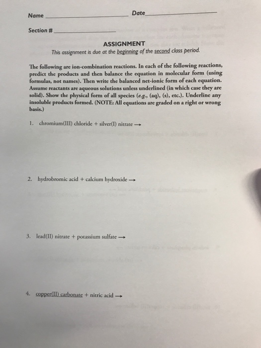 Solved Date Name Section # ASSIGNMENT This assignment is due | Chegg.com