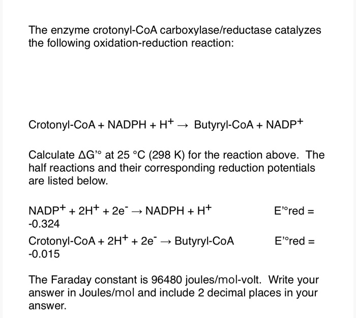 Solved The enzyme crotonyl-CoA carboxylase/reductase | Chegg.com