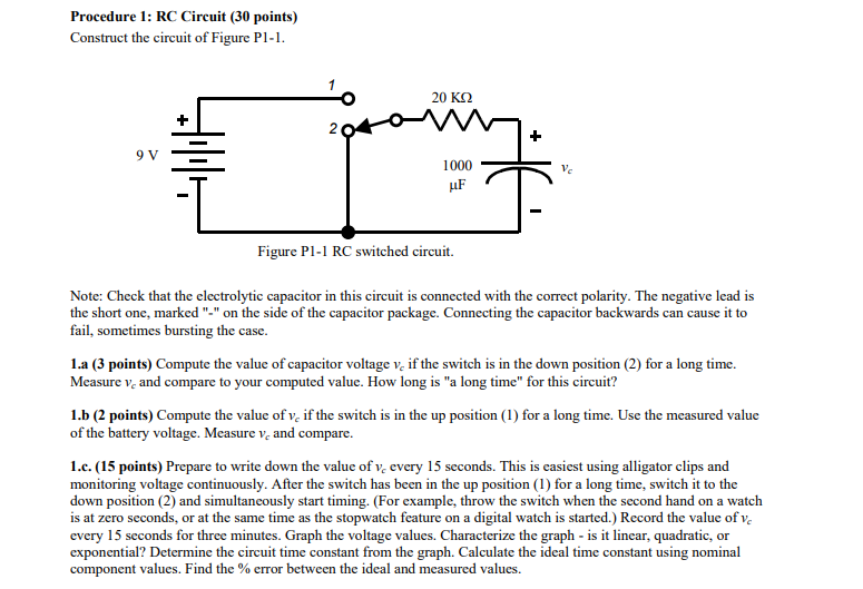 Solved Procedure 1: RC Circuit (30 points) Construct the | Chegg.com