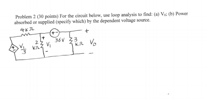 Solved Problem 2 (30 points) For the circuit below, use loop | Chegg.com