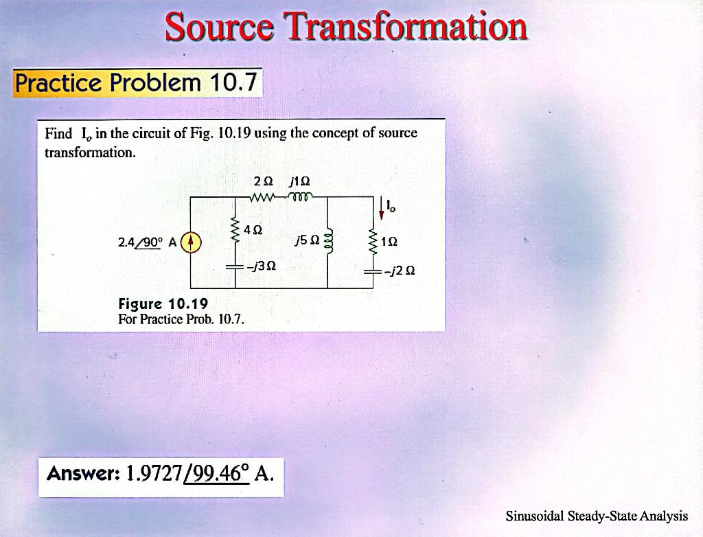 Solved Source Transformation Practice Problem 10.7 Find Io | Chegg.com