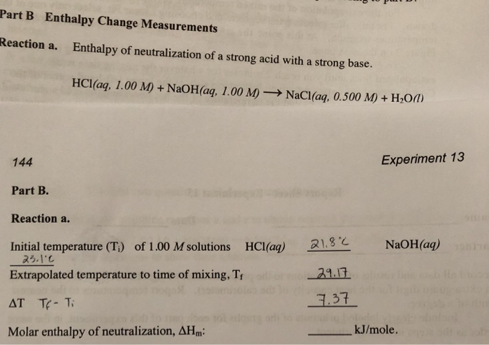 Solved Part B Enthalpy Change Measurements Reaction a. | Chegg.com