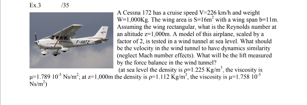 Solved Ex.3 /35 A Cessna 172 has a cruise speed V-226 km/h | Chegg.com