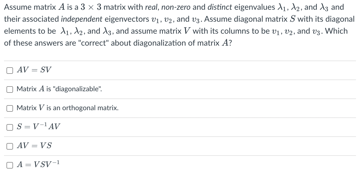 Solved Assume matrix A is a 3×3 matrix with real, non-zero | Chegg.com