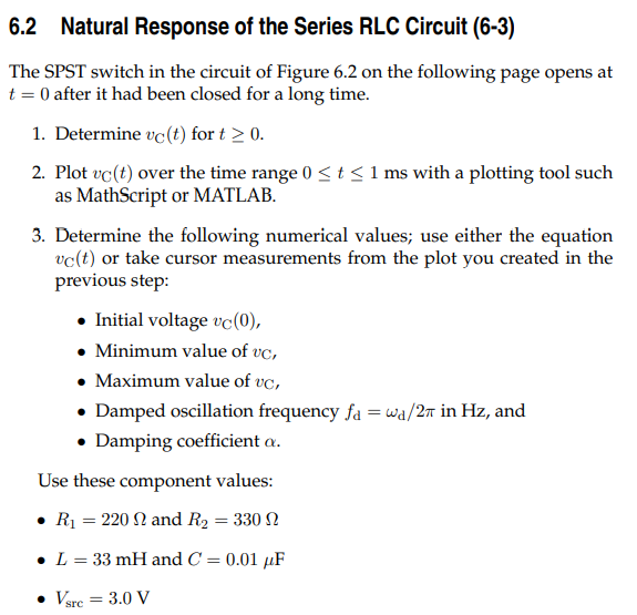 Solved 6.2 Natural Response of the Series RLC Circuit (6-3) | Chegg.com