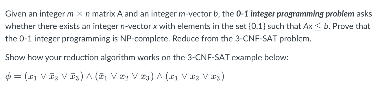 Solved Given An Integer M×n Matrix A And An Integer M Vector 