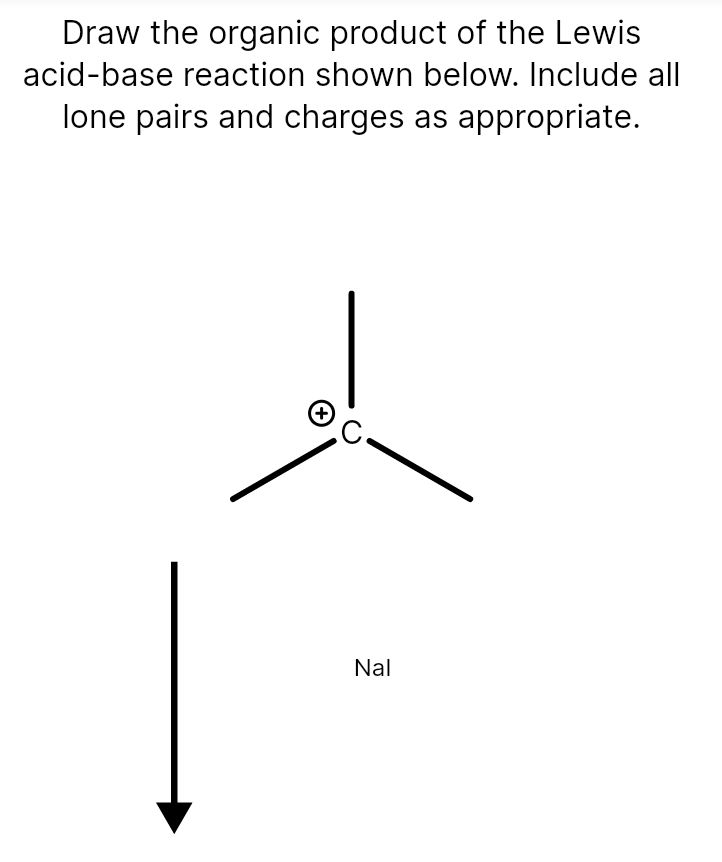Solved Draw the organic product of the Lewis acid-base | Chegg.com