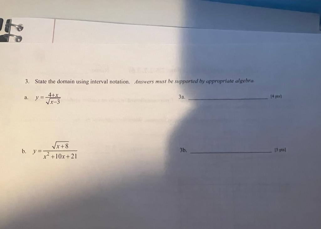 Solved 3. State the domain using interval notation. Answers | Chegg.com