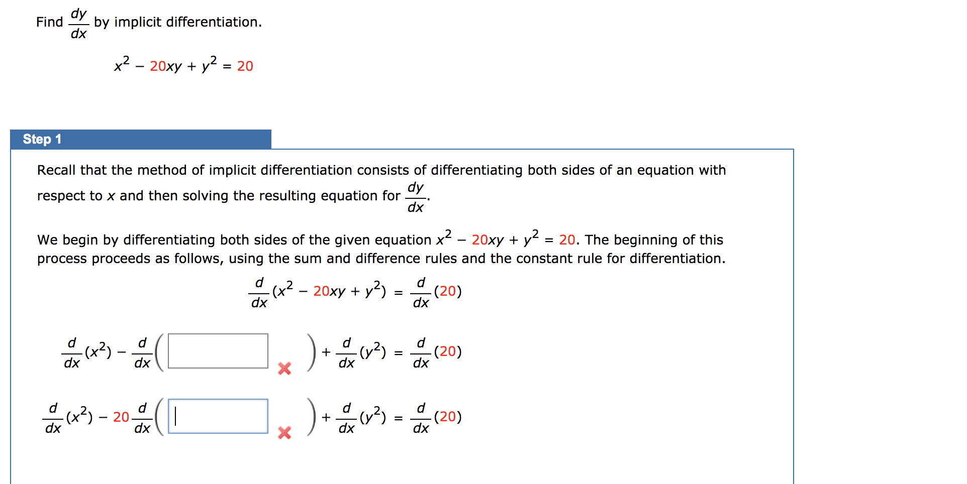 Solved Find dy dx by implicit differentiation. x2 – 20xy + | Chegg.com