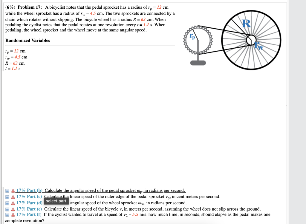 Solved (6\%) Problem 17: A bicyclist notes that the pedal | Chegg.com