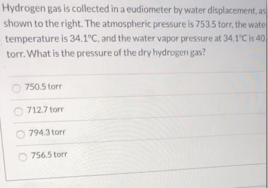 Solved Hydrogen gas is collected in a eudiometer by water | Chegg.com