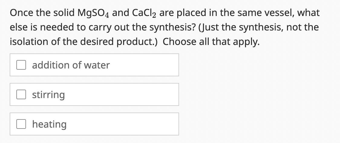 Solved Once the solid MgSO4 and CaCl2 are placed in the same | Chegg.com