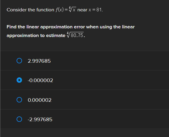 Solved Consider the function f(x)=4x near x=81 Find the | Chegg.com
