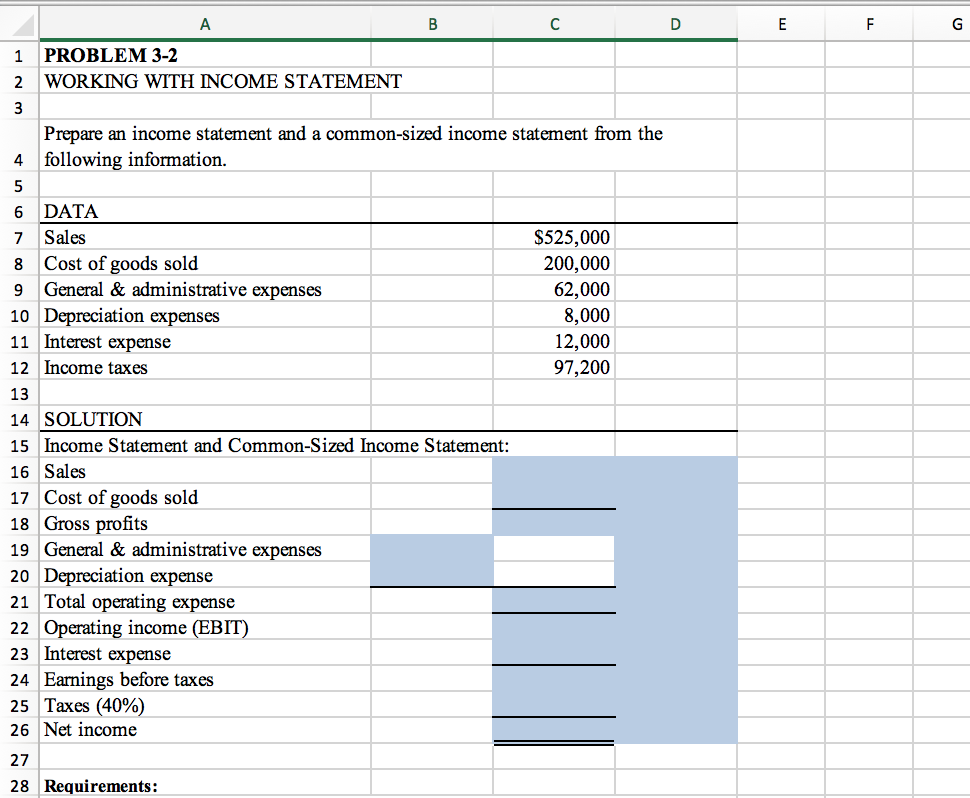 Solved 1 PROBLEM 3-2 2 WORKING WITH INCOME STATEMENT Prepare | Chegg.com