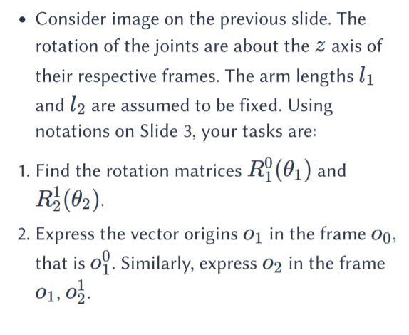 Solved • Consider image on the previous slide. The rotation | Chegg.com