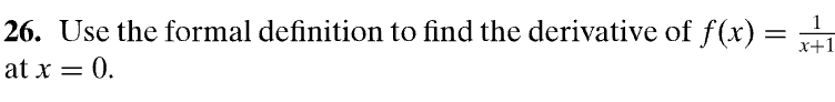 Solved Use the formal definition to find the derivative of | Chegg.com