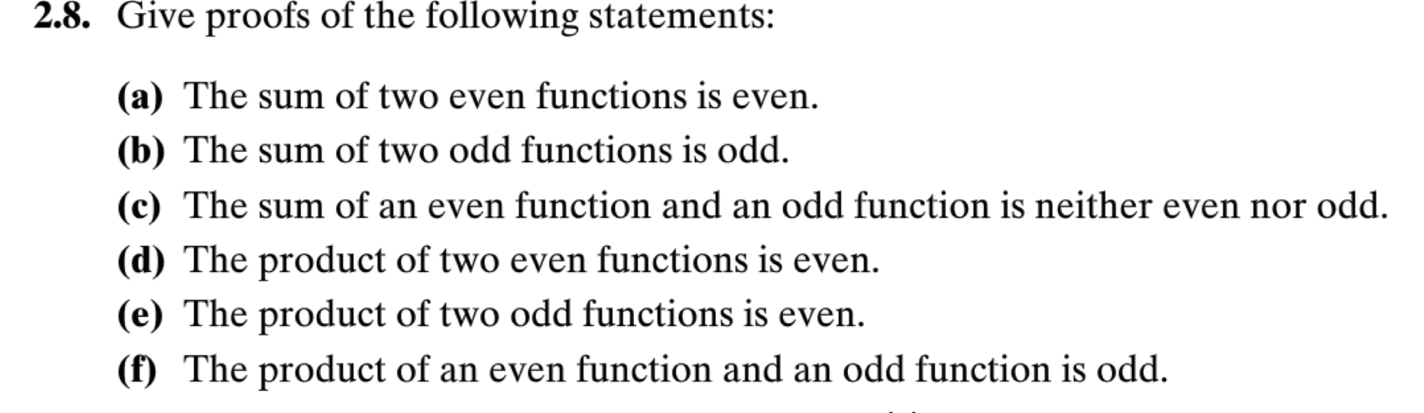 Solved 2.8. Give proofs of the following statements: (a) The | Chegg.com