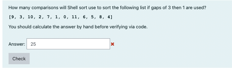 Solved How many comparisons will Shell sort use to sort the | Chegg.com