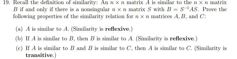 Solved 9. Recall the definition of similarity: An n×n matrix | Chegg.com
