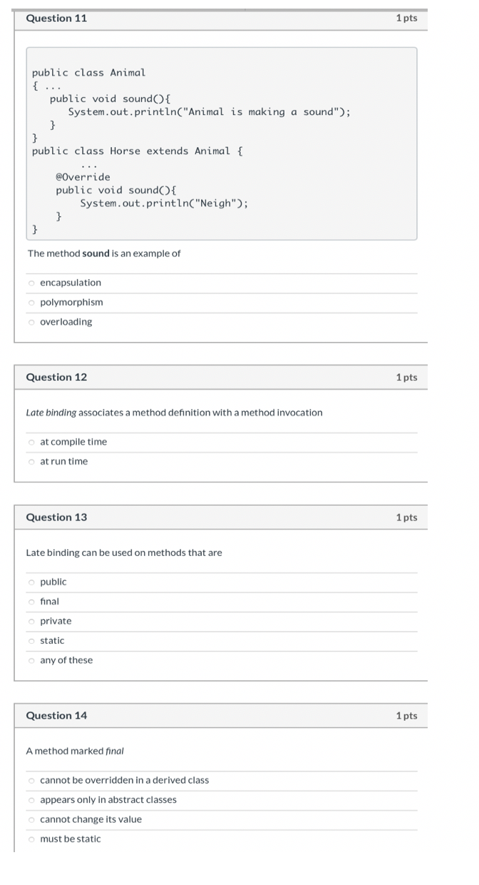 Solved: Question 11 1 pts public class Animal { ... public