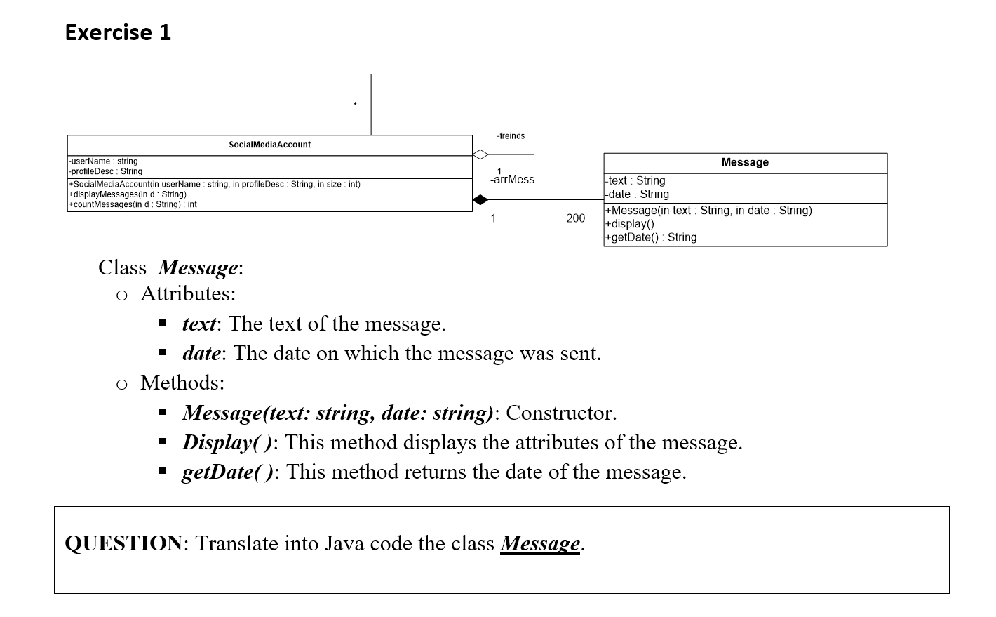 Solved Exercise 1 -freinds Social Media Account -userName: | Chegg.com