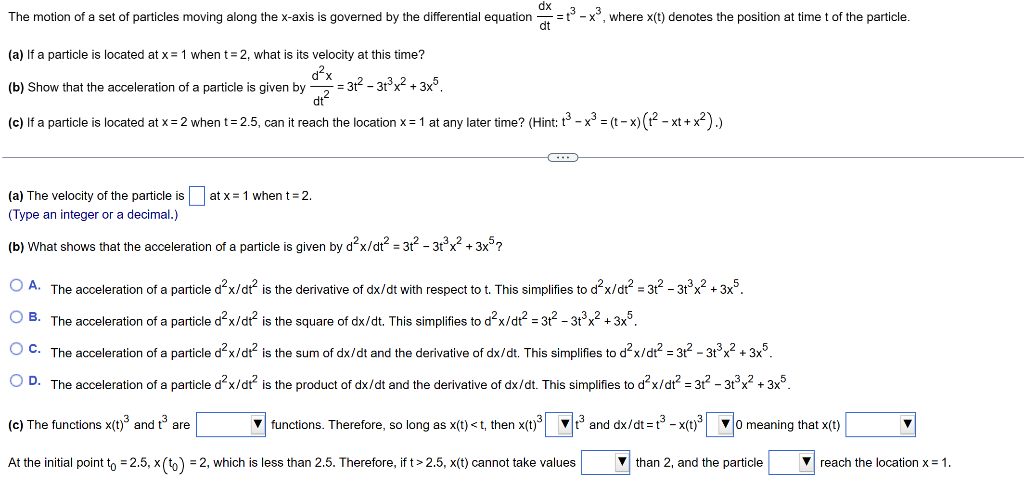 Solved The motion of a set of particles moving along the | Chegg.com