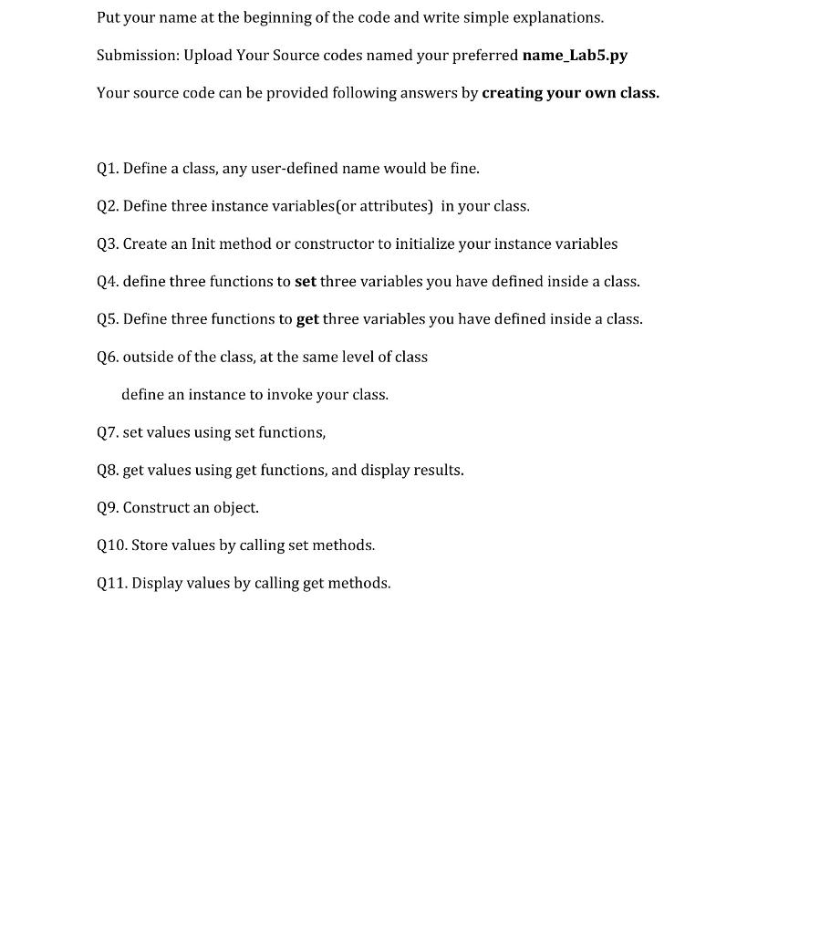 Solved Put your name at the beginning of the code and write | Chegg.com