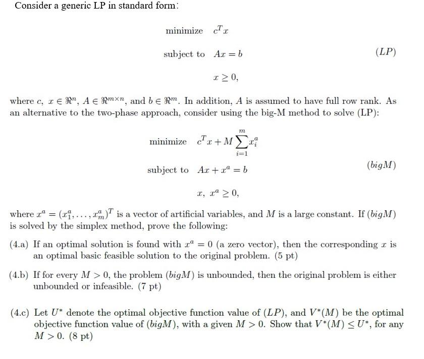 Consider a generic LP in standard form: minimize | Chegg.com