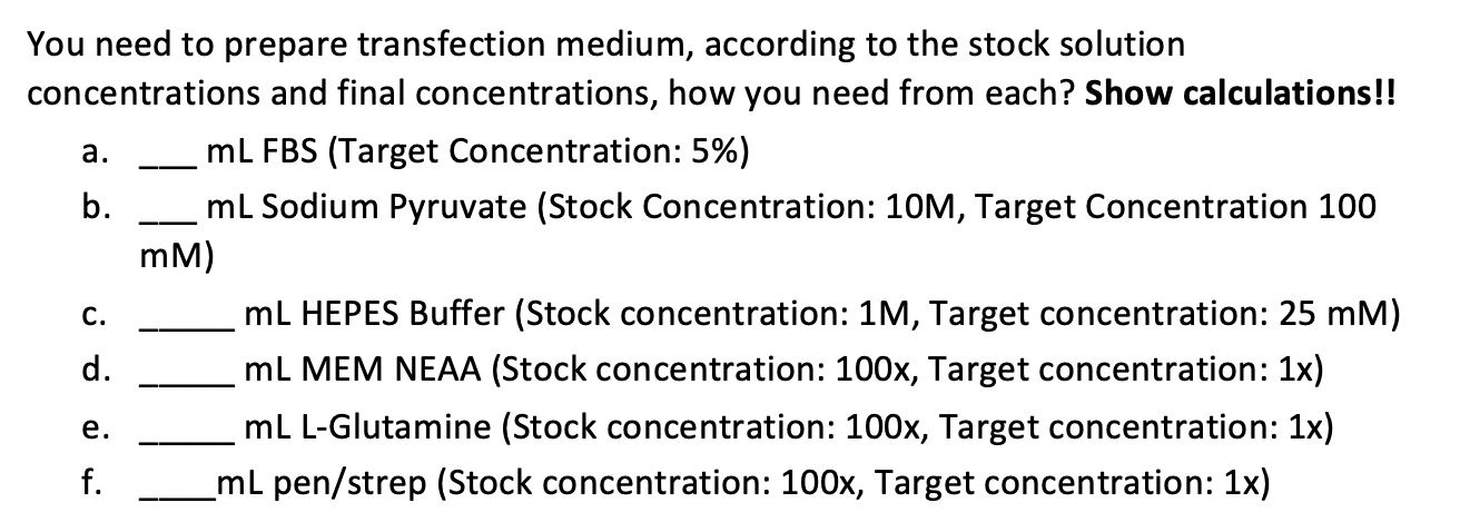 Solved You need to prepare transfection medium, according to | Chegg.com