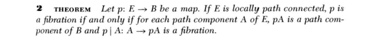 Solved 2 THEOREM Let p:E→ : be a map. If E is locally path | Chegg.com