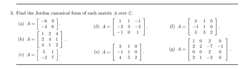 3. Find the Jordan canonical form of each matrix A | Chegg.com