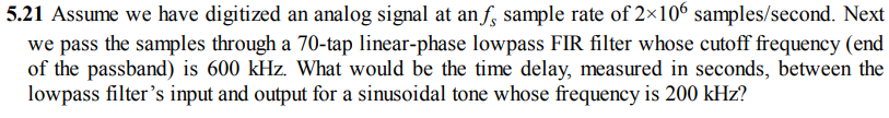 Solved 5.21 Assume we have digitized an analog signal at an | Chegg.com