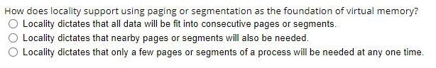 Solved How does locality support using paging or | Chegg.com