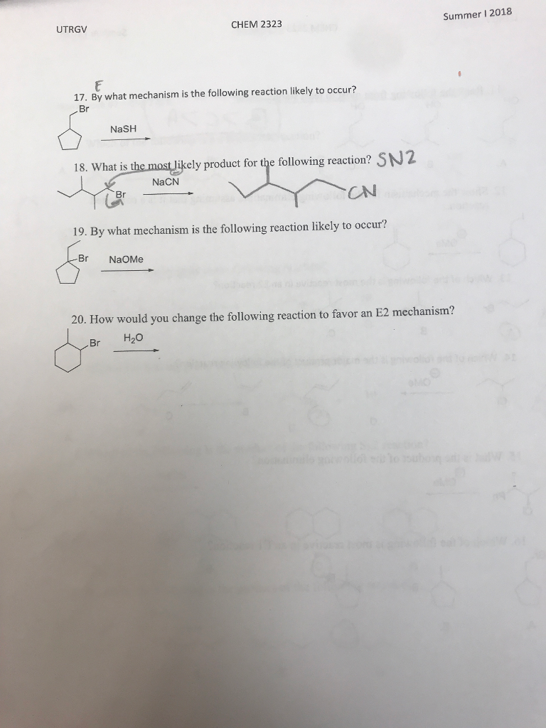 Solved CHEM 2323 Summer l 2018 UTRGV 17. By what mechanism | Chegg.com