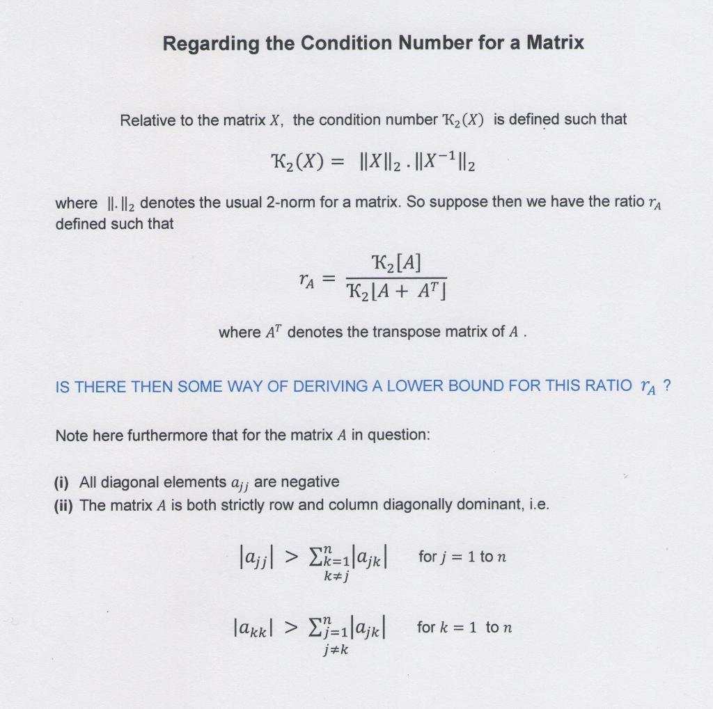 Solved Regarding the Condition Number for a Matrix Relative | Chegg.com