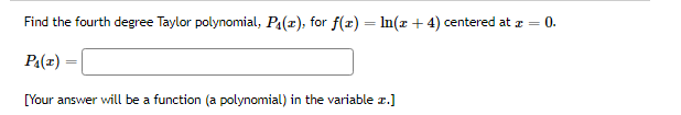Solved Find the fifth degree Taylor polynomial centered at | Chegg.com