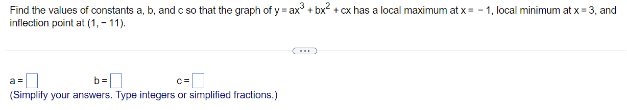 Solved Find the values of constants a,b, and c so that the | Chegg.com